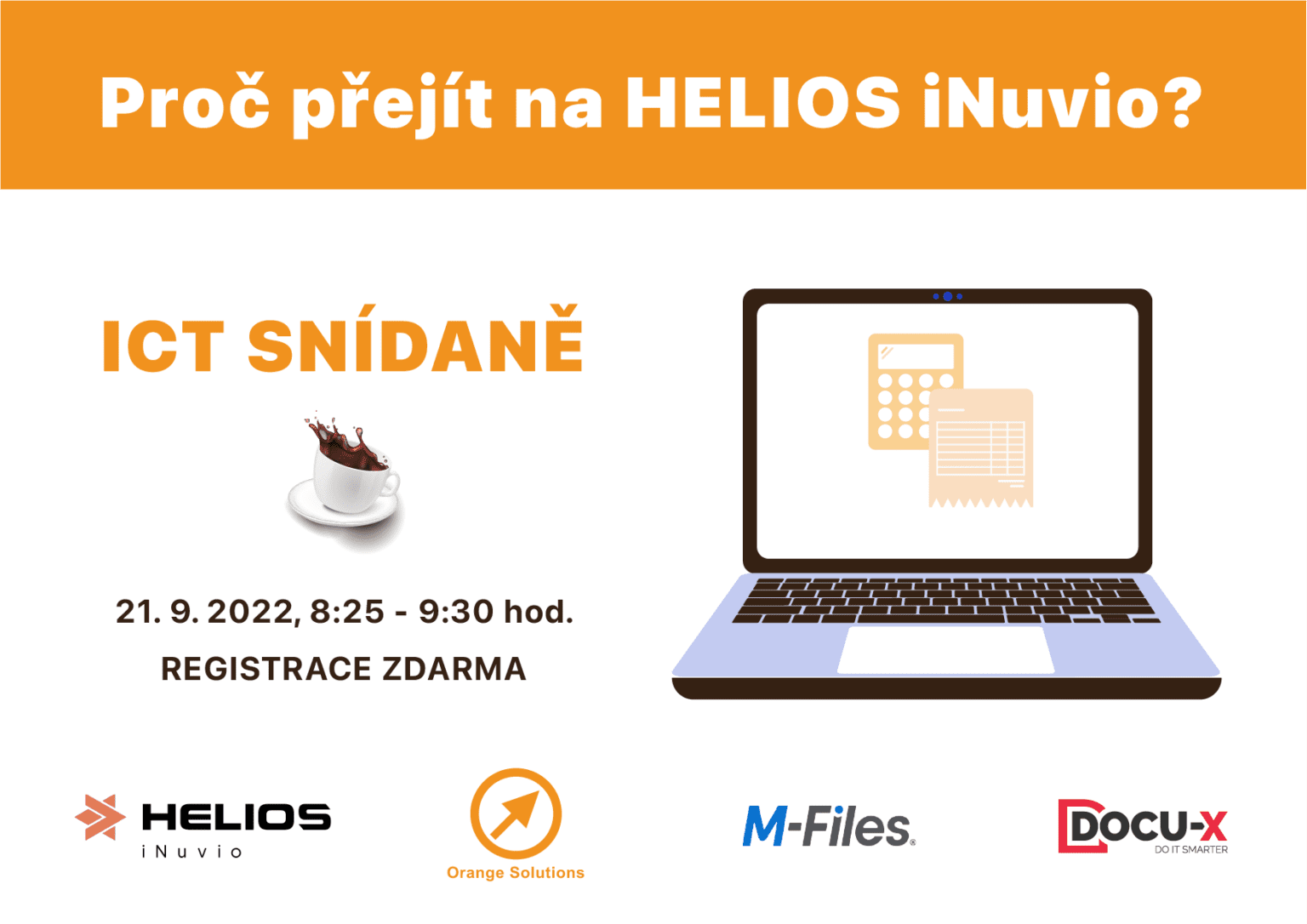 ICT Breakfast: Why switch to HELIOS iNuvio?, 21. 9. 2022, 8:25 – 9:30 ...
